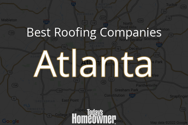 10 Best Roofers in Atlanta, GA - Today's Homeowner