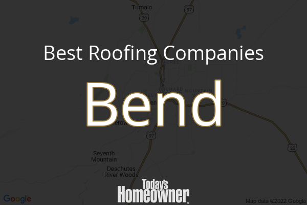 10 Best Roofers in Bend, OR - Today's Homeowner