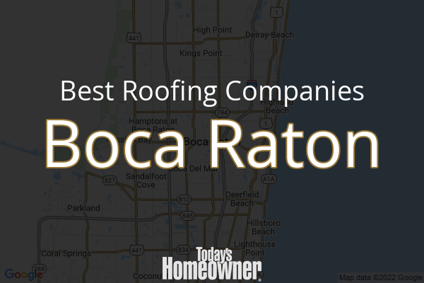 10 Best Roofers in Boca Raton, FL - Today's Homeowner