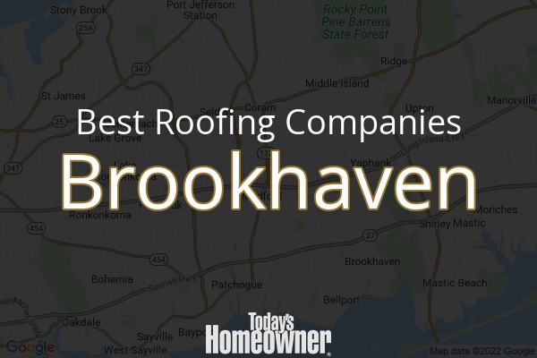 10 Best Roofers in Brookhaven, NY - Today's Homeowner