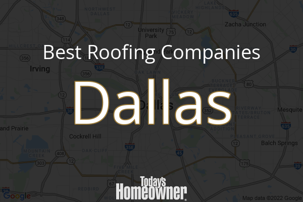 10 Best Roofers in Dallas, TX - Today's Homeowner