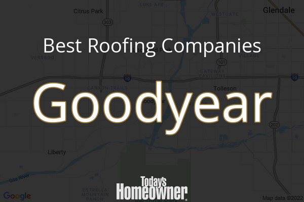 10 Best Roofers in Goodyear, AZ - Today's Homeowner