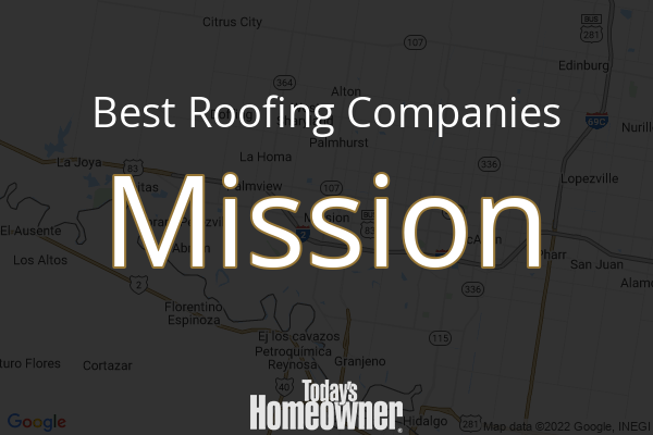 10 Best Roofers in Mission, TX - Today's Homeowner