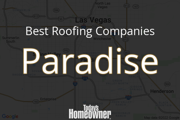 10 Best Roofers in Paradise, NV - Today's Homeowner