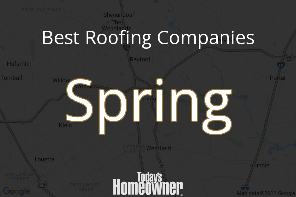 10 Best Roofers in Spring, TX - Today's Homeowner