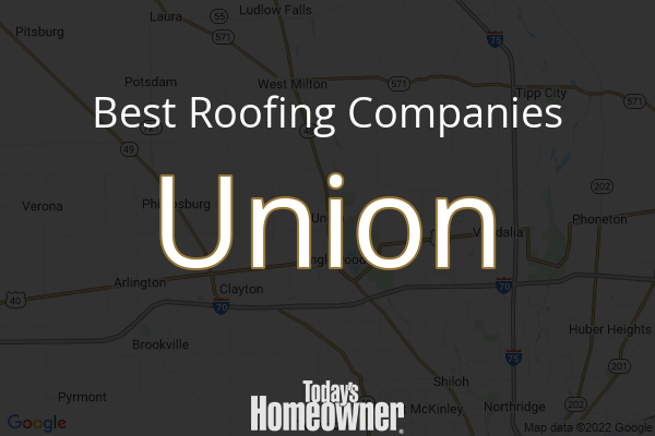10 Best Roofers in Union, OH - Today's Homeowner